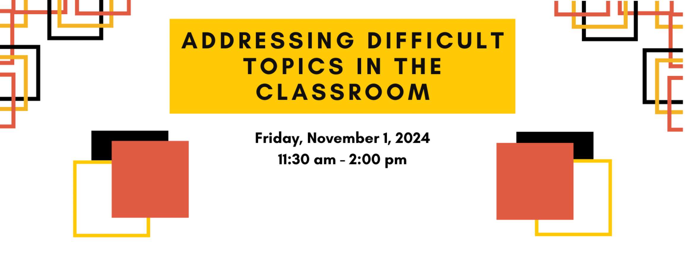 Addressing Difficult Topics in the Classroom Chhange: Center for ...